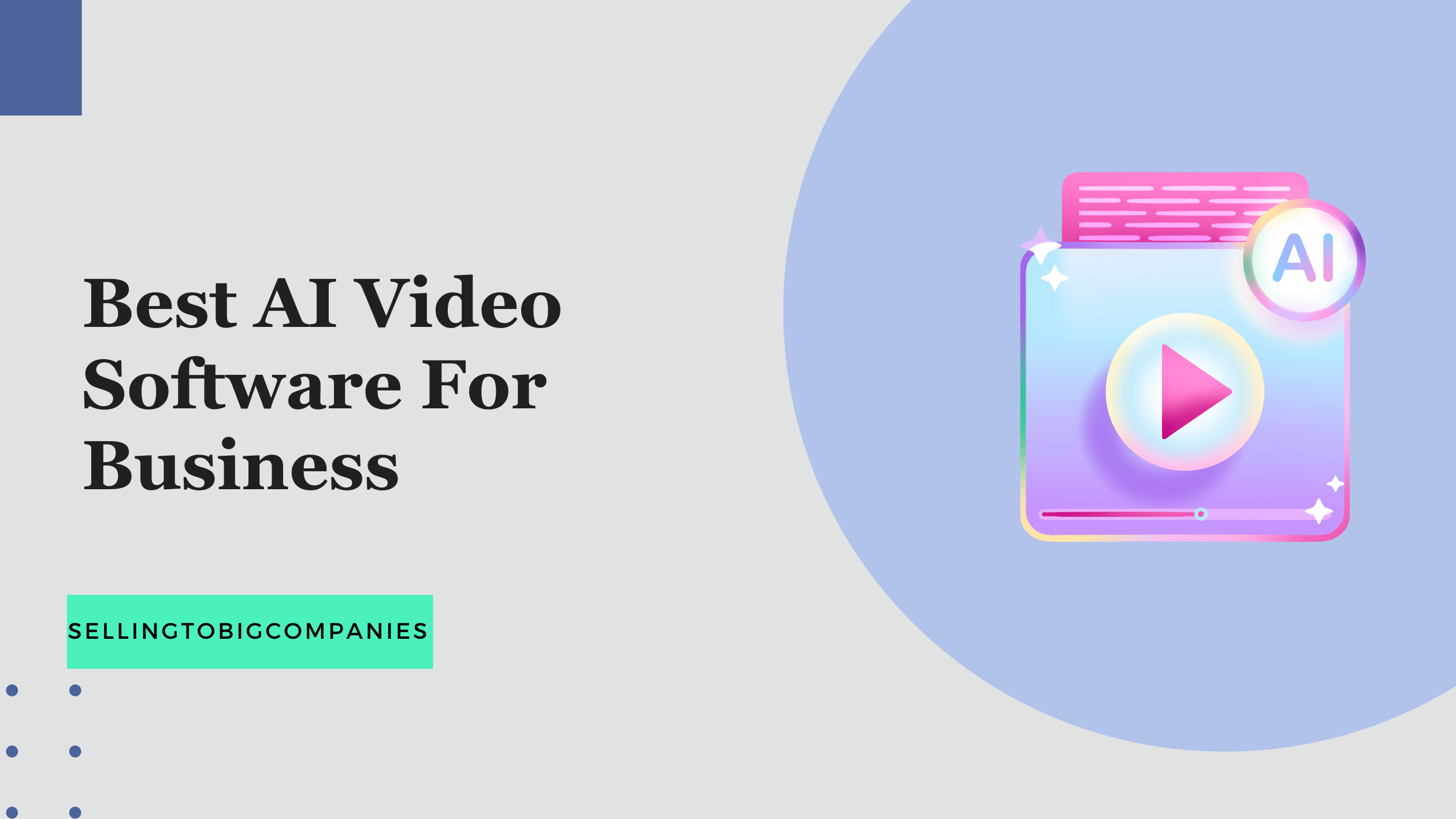 7 Best AI Video Software For Business (2025 List)