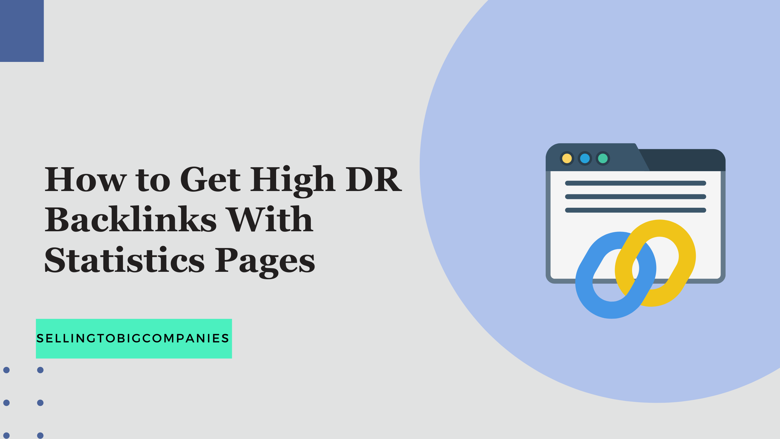 How To Get High DR Backlinks With Statistics Pages?
